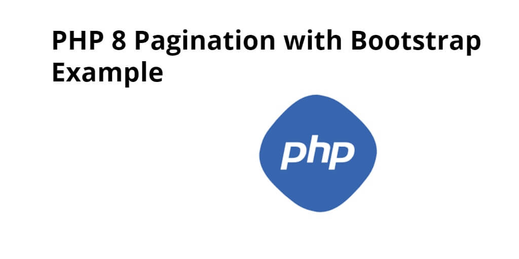 Pagination in PHP MySQL with Next and Previous Example - Tuts Make Pagination in PHP MySQL with Next and Previous Example - Tuts Make