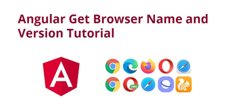 Angular Get Browser Name And Version Tutorial Tuts Make